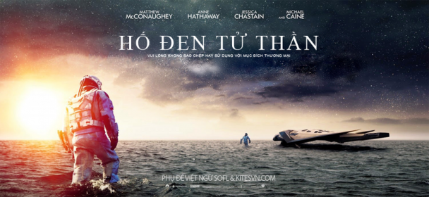 [Movie] Interstellar - Hố Đen Tử Thần (2014) Vietsub NovaTrans | Andy ...