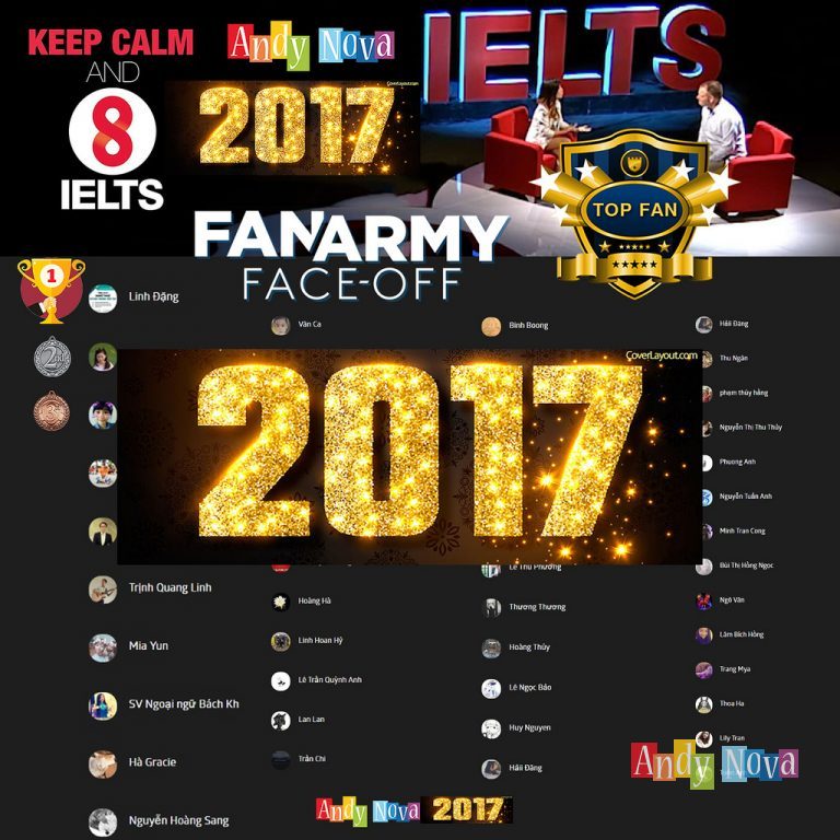 NAI ARMY - Top Fan trung thành 8 IELTS 2017 | Andy English Nova